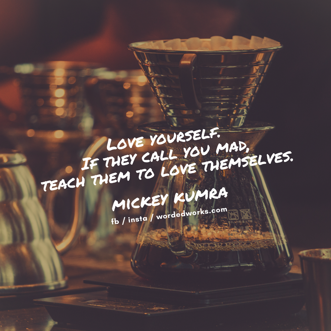 Preaching Self Love | Worded Works